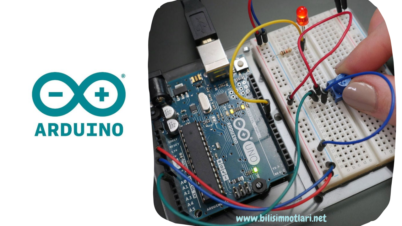Ders 1 : Arduino Nedir? – BİLİŞİM NOTLARI