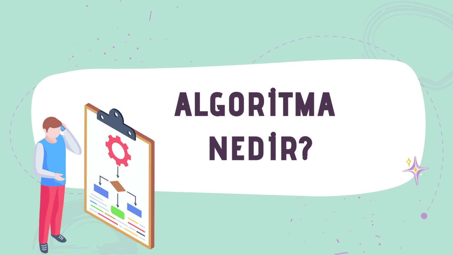 ALGORITMA-nedir – BİLİŞİM NOTLARI